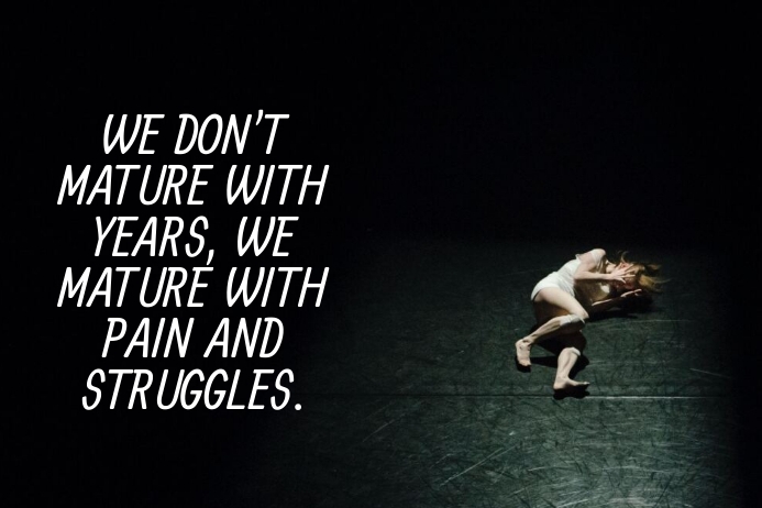 PAIN AND STRUGGLES QUOTE TEMPLATE | PosterMyWall