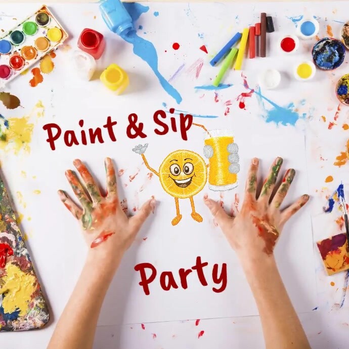 Copy of Paint & Sip Party | PosterMyWall