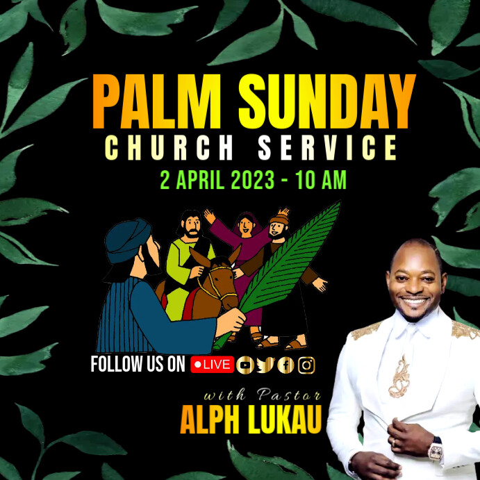 Copy of palm sunday, passion, sunday service, communi | PosterMyWall