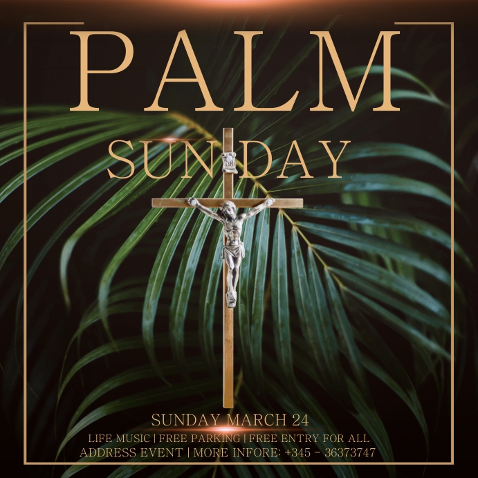 PALM SUNDAY CHURCH SERMON Template | PosterMyWall