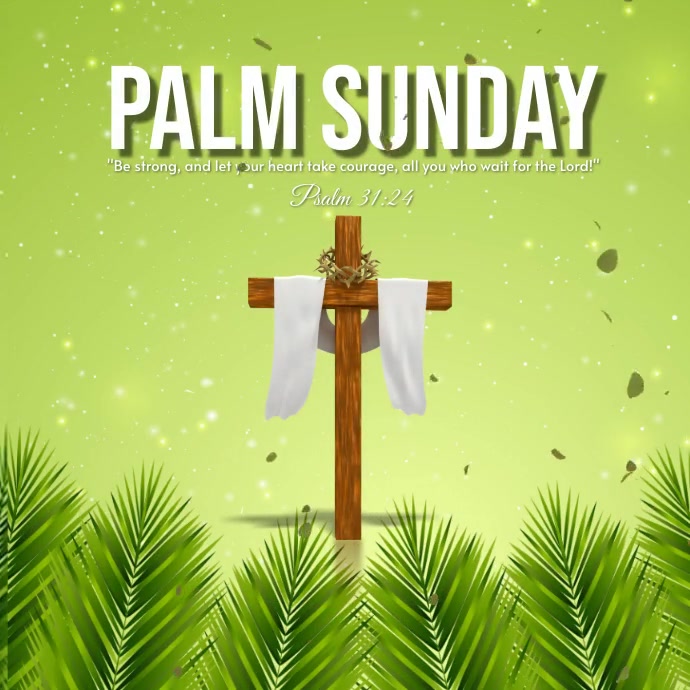 Copy of Palm Sunday | PosterMyWall