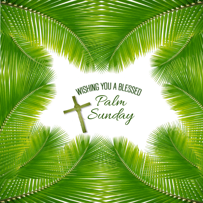 Palm Sunday Template | PosterMyWall