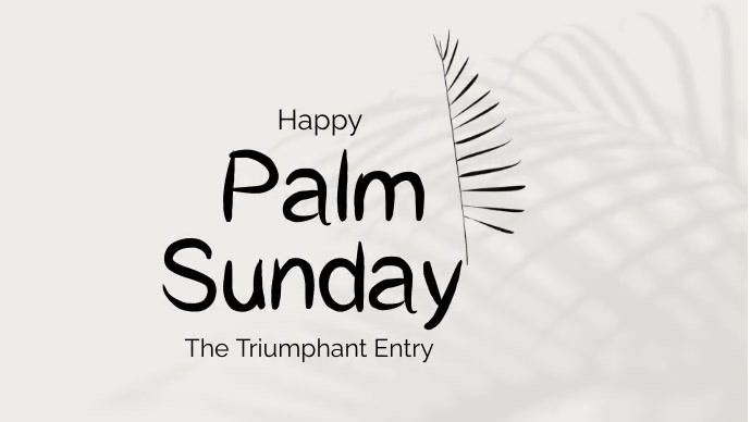 Palm Sunday Video Template | PosterMyWall