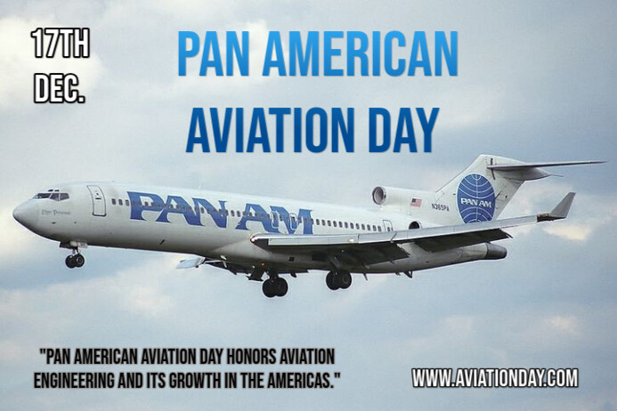 Pan American aviation day Template | PosterMyWall