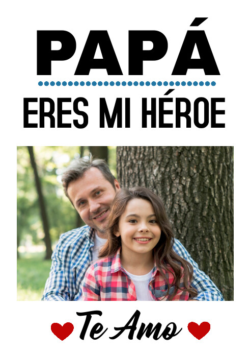 Papá es mi héroe Template | PosterMyWall