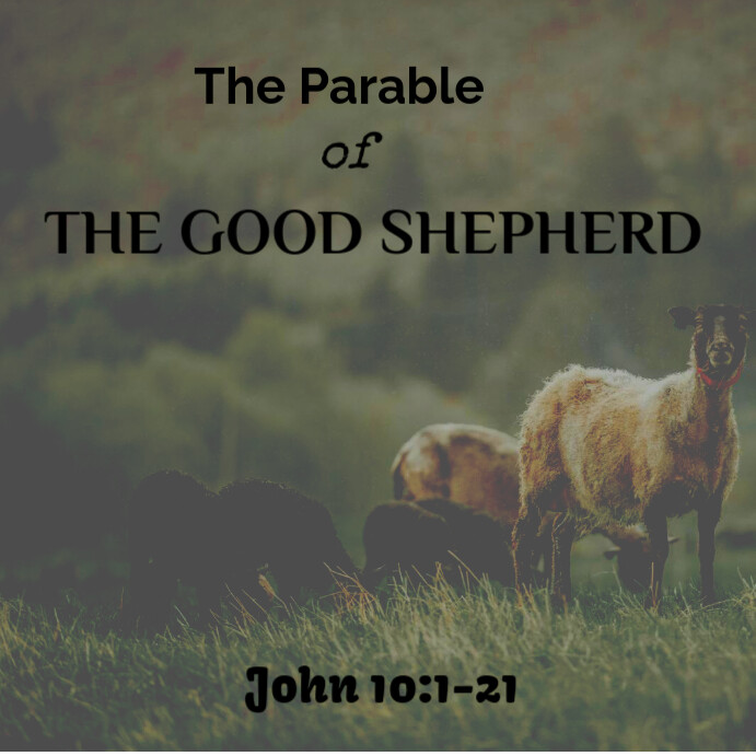 PARABLE OFTHE GOOD SHEPHERD Template | PosterMyWall