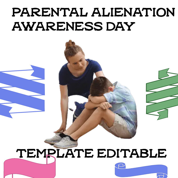 Parental alienation awareness day Template | PosterMyWall