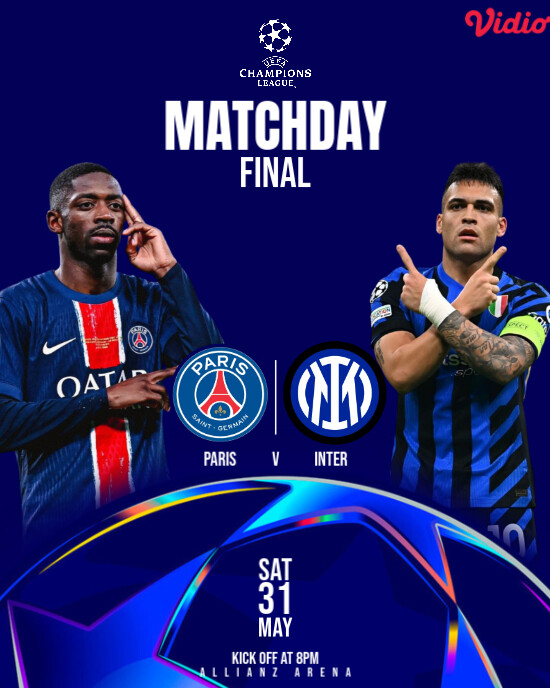 PARIS SAINT GERMAIN VS INTERMILAN Template | PosterMyWall
