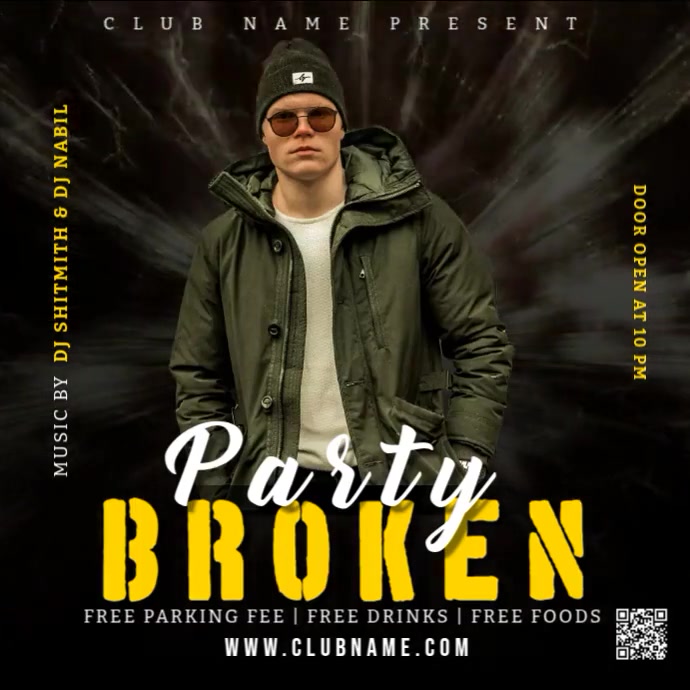 Plantilla de Party Broken | PosterMyWall