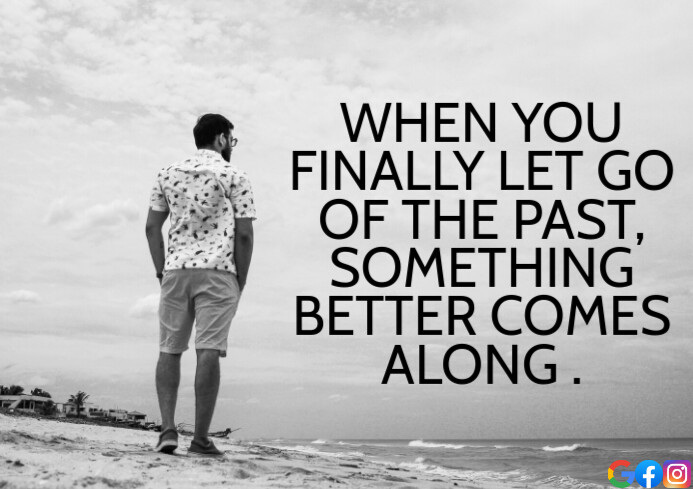 PAST AND BETTER QUOTE TEMPLATE | PosterMyWall