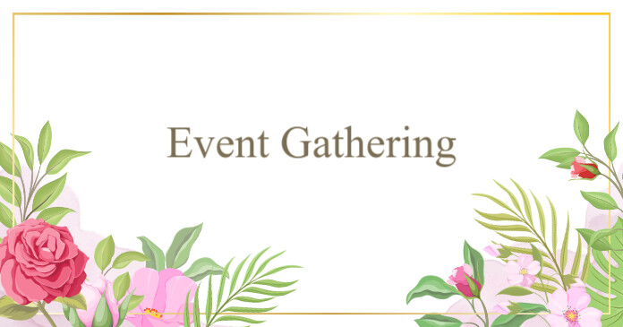Copy of Pastel Beautiful Floral Event Gathering Template Gambar Bersama ...