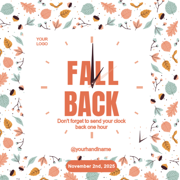 Plantilla de Pastel Fall Back Daylight Saving Time Nov 2nd 2025 ...