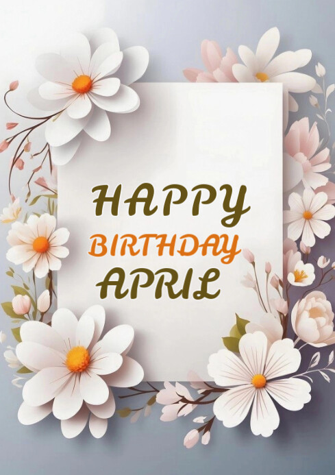 Copy of Pastel Happy Birthday April A4 | PosterMyWall