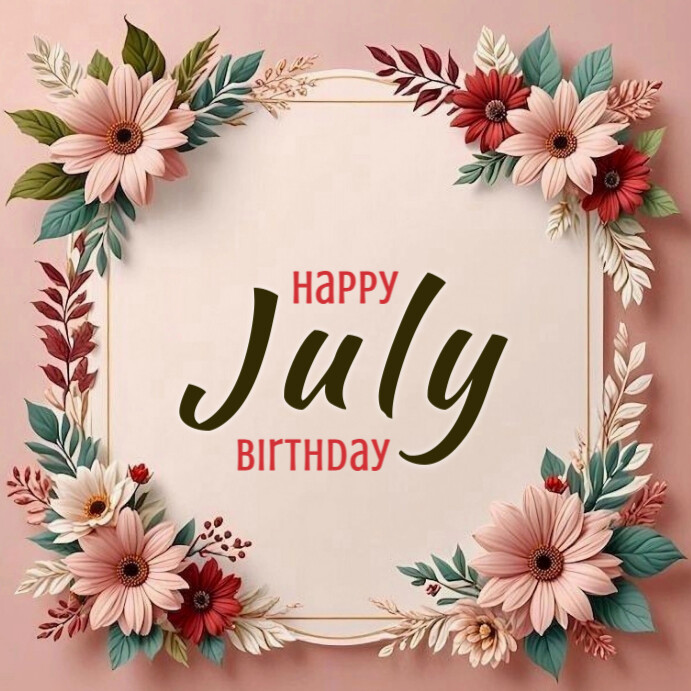 Pastel Happy July Birthdays Instagram Post Template | PosterMyWall