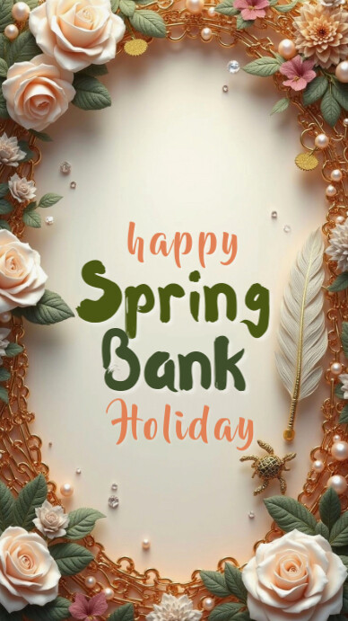 Copy of Pastel Happy Spring Bank Holiday Whatsapp Status | PosterMyWall