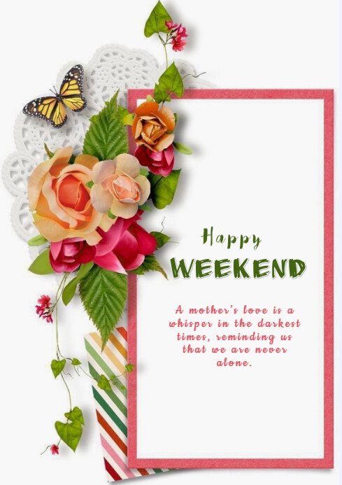 Copy of Pastel Happy Weekend A4 | PosterMyWall