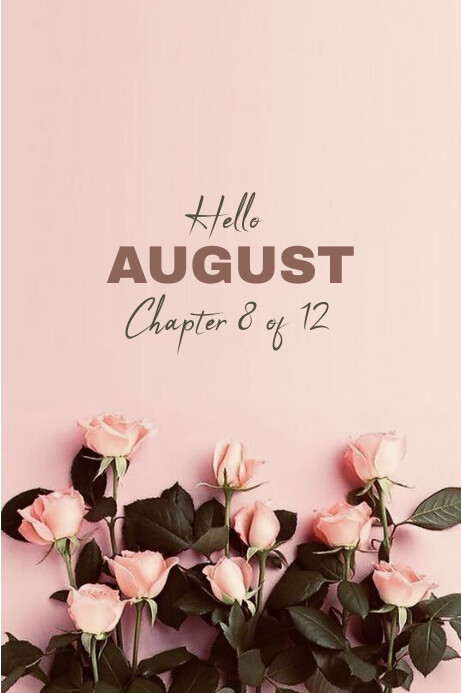 Pastel Hello August Poster Templat | PosterMyWall