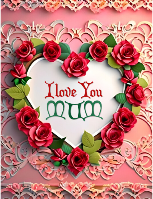 Pastel I Love You Mum, Happy Mother’s Week, Happy Mother’s Days Flyer ...