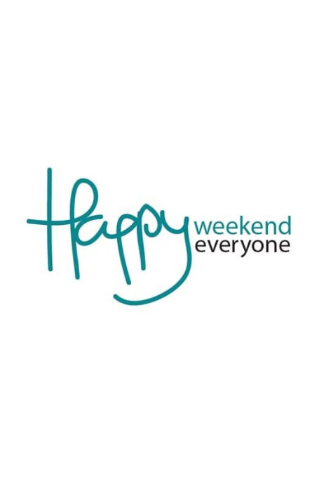 Modèle Pastel Minimalist Happy Weekend Everyone – Clean Greeting Poster ...