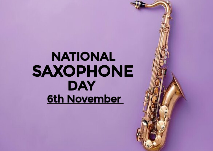 Plantilla de Pastel National Saxophone Day Postcard | PosterMyWall