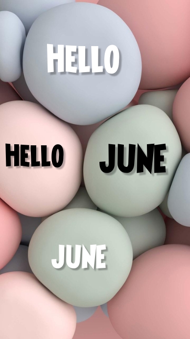 pastel stone background hello june Template | PosterMyWall