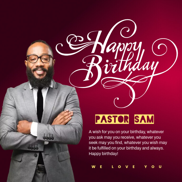 Pastors Birthday Post Template | PosterMyWall