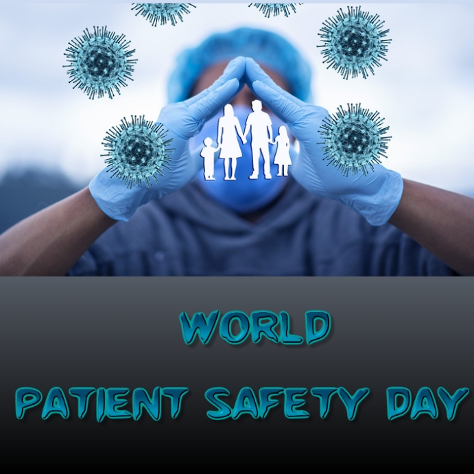 Copy of patient safety day | PosterMyWall