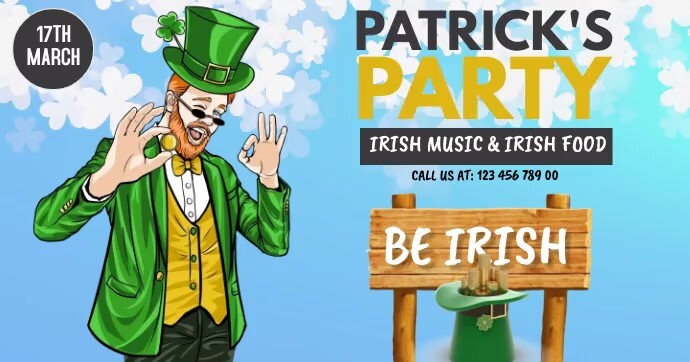 Patrick's party facebook shared image Template | PosterMyWall