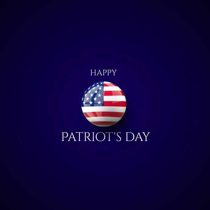 Patriot's Day Instagram Post Template | PosterMyWall
