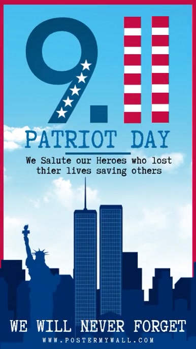 Plantilla de Patriot Day, We will never forget post | PosterMyWall