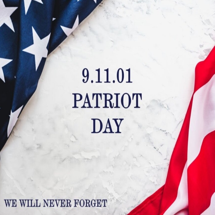 Patriot day Template | PosterMyWall