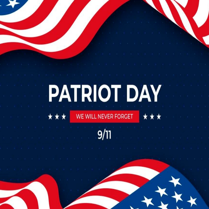 Patriot day Template | PosterMyWall
