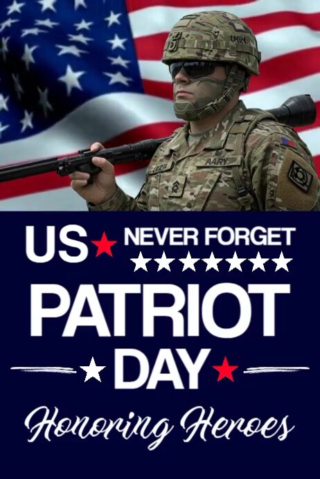 Copy of Patriot Day Honoring Heroes | PosterMyWall