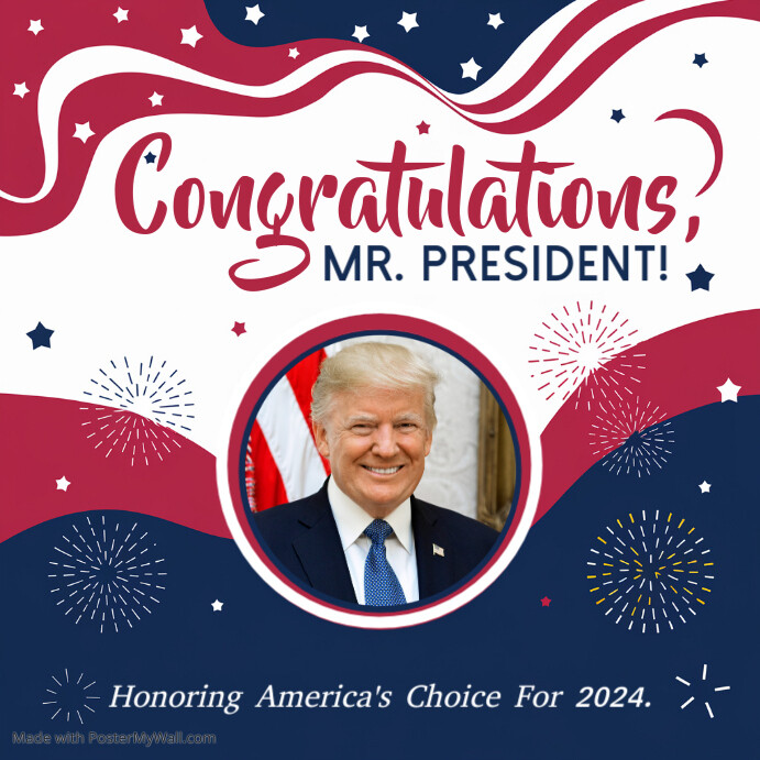 Patriotic Congratulations Trump 2024 Instagram Post Template | PosterMyWall