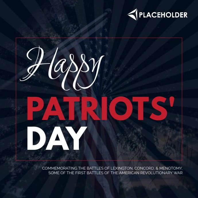 Patriots' Day Template | PosterMyWall