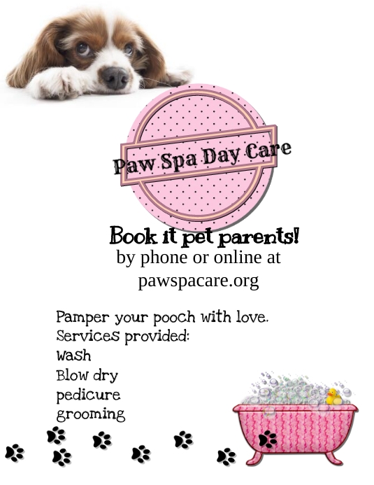Copy of Paw Spa Day Care Flyer Advertisement | PosterMyWall