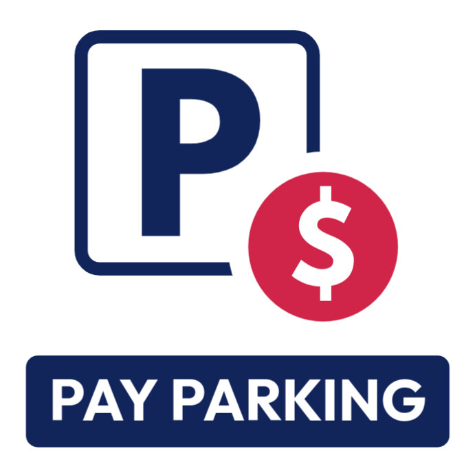Copy of Pay parking sign signage | PosterMyWall