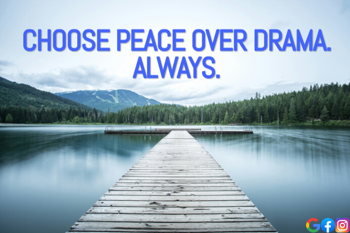 PEACE AND DRAMA QUOTE TEMPLATE | PosterMyWall