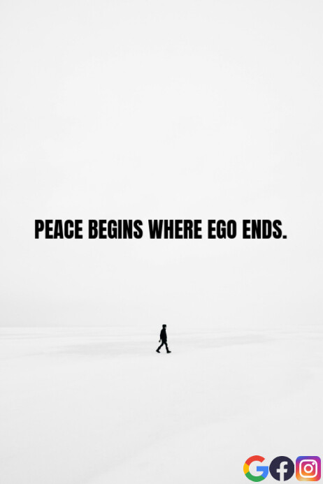 PEACE AND EGO QUOTE TEMPLATE | PosterMyWall