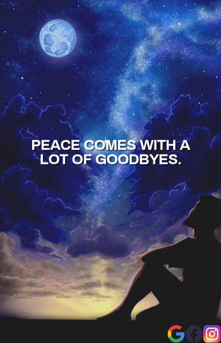 PEACE AND GOODBYES QUOTE TEMPLATE | PosterMyWall