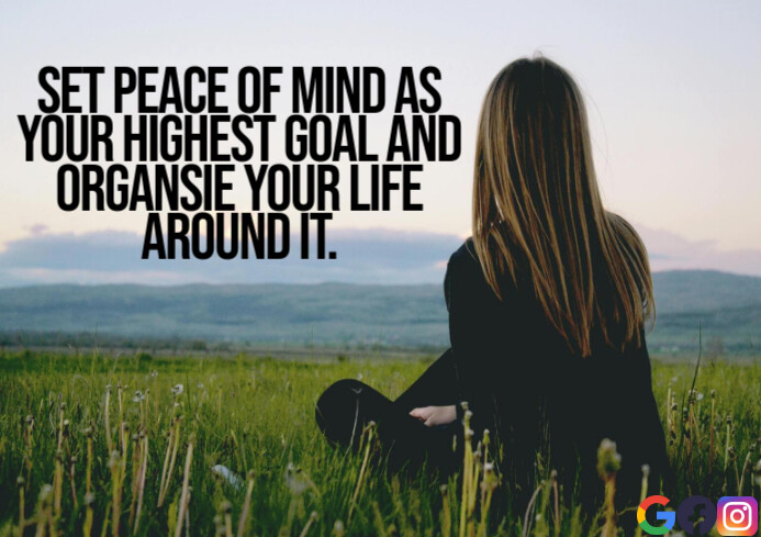 PEACE AND MIND QUOTE TEMPLATE | PosterMyWall