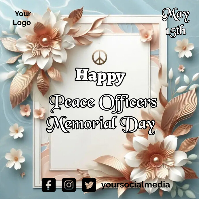 Plantilla de Peace Officers Memorial Day Background Post | PosterMyWall