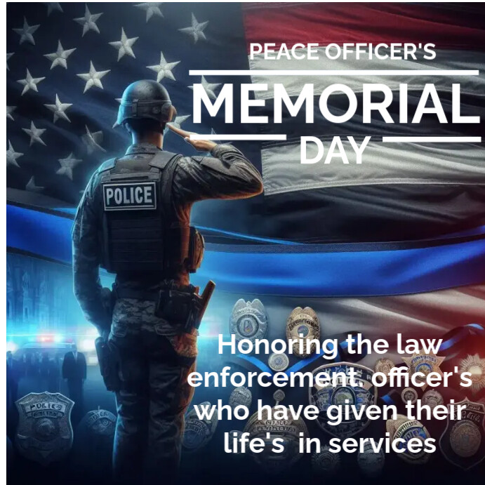 Copy of Peace Officers Memorial Day | PosterMyWall