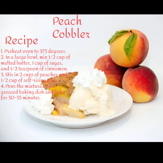 Peach Cobbler Template | PosterMyWall