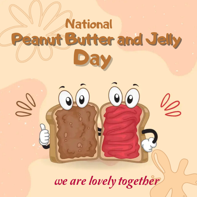 Copy of Peanut butter and jelly Day Design | PosterMyWall