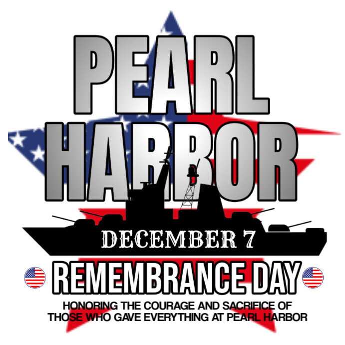 Pearl harbor day Template | PosterMyWall