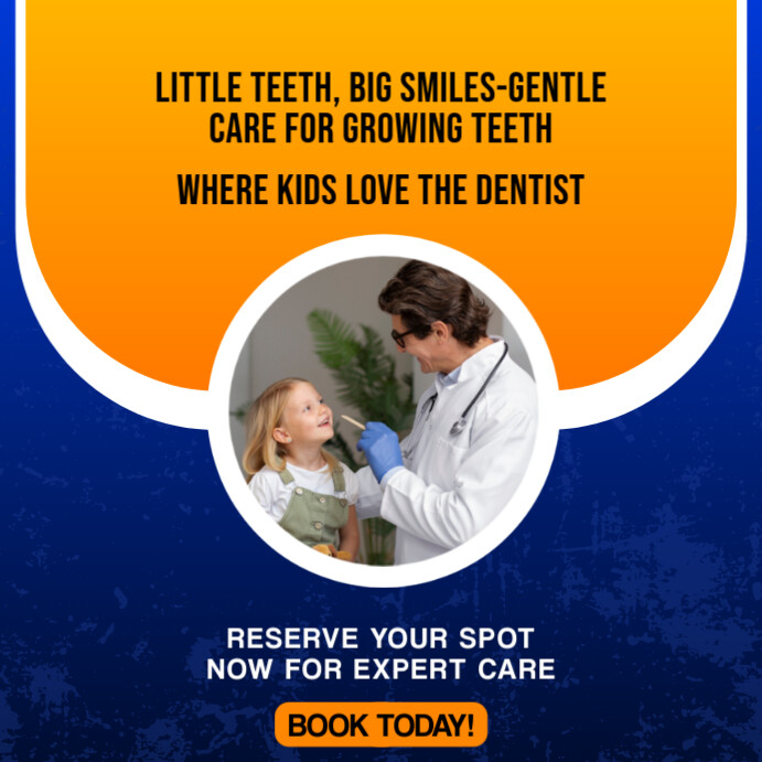 Copy of Pediatric Dentistry Promotional Template | PosterMyWall