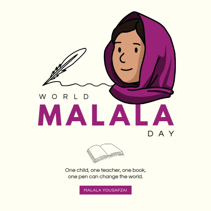 Pen and book Malala Day quote post Template | PosterMyWall