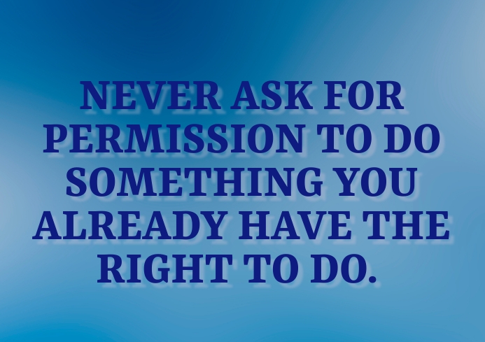PERMISSION AND RIGHT QUOTE TEMPLATE | PosterMyWall