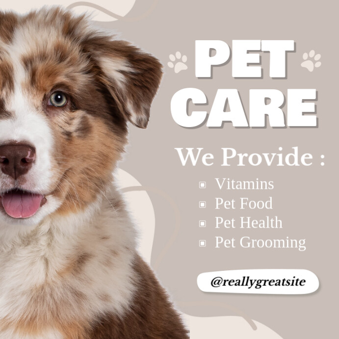 Copy of Pet Care | PosterMyWall